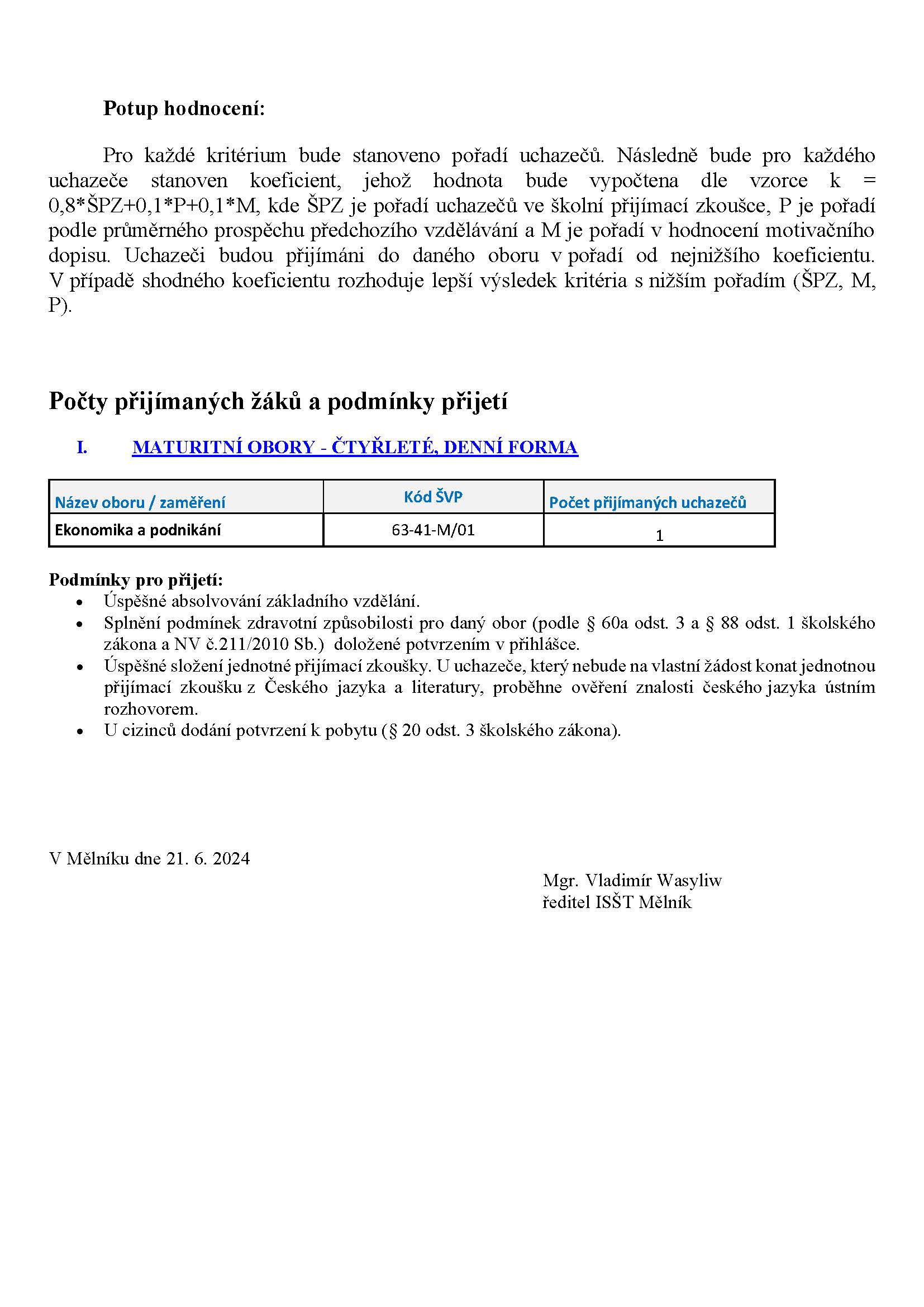 Kritéria pro přijímací řízení pro školní rok 2024/2025 EP 3. kolo ... Kritéria pro přijímací řízení pro školní rok 2024/2025 EP 3. kolo ...
